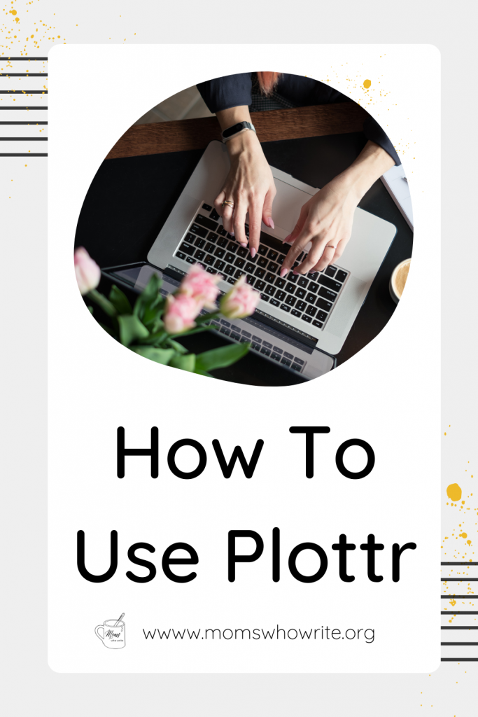 Plottr Demo: How to use Plottr and other fantastic features