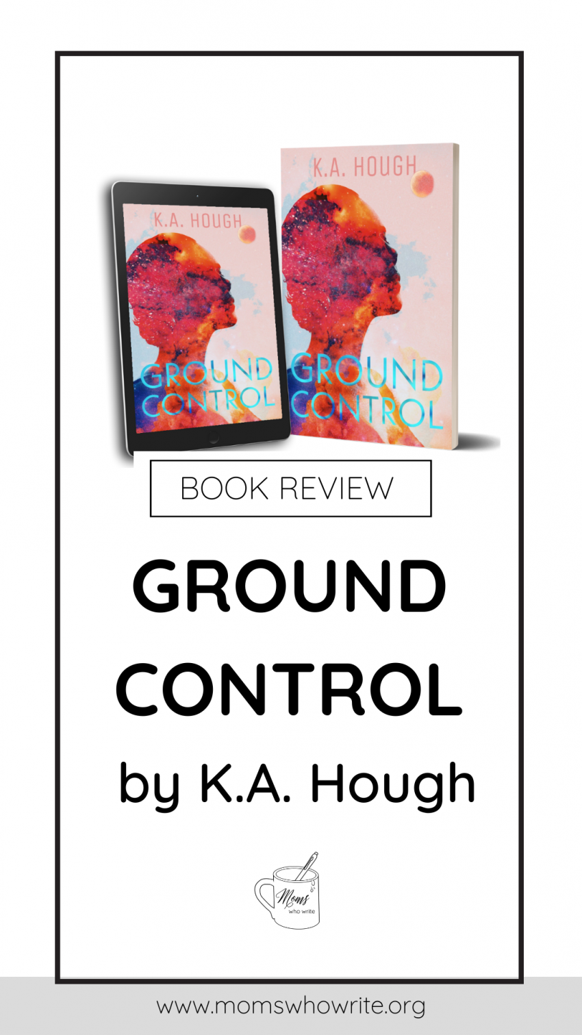 Book Review: Ground Control by K.A. Hough