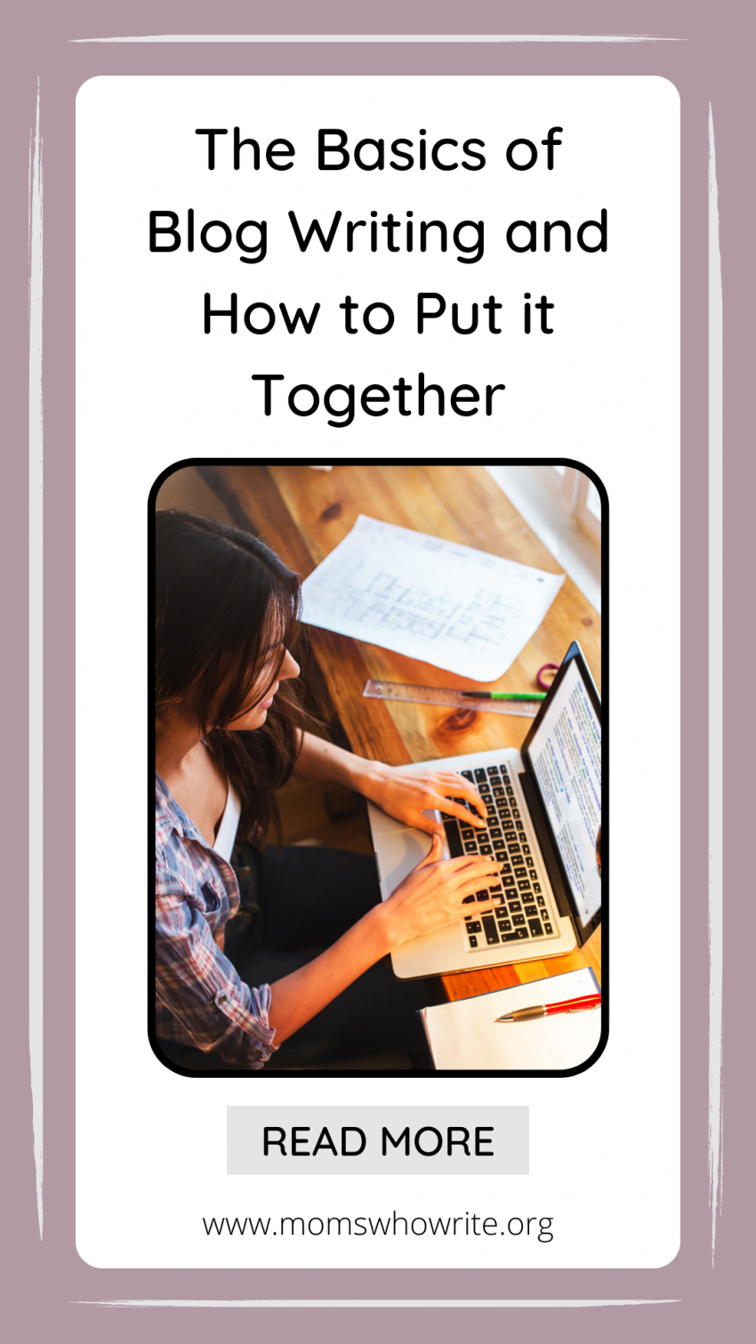 The basics of blog writing and how to put it together