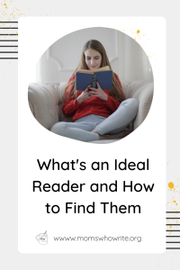 What’s an Ideal Reader and how to find them